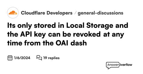 it s only stored in local storage and the api key can be revoked at any time from the oai dash