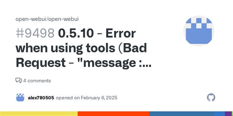 0510 Error When Using Tools Bad Request Message Type
