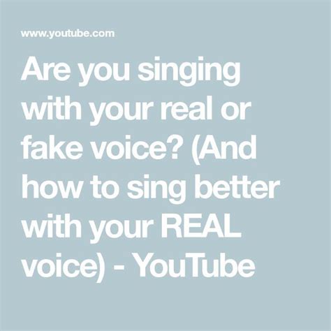 Are You Singing With Your Real Or Fake Voice And How To Sing Better