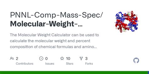 Github Pnnl Comp Mass Specmolecular Weight Calculator Dll The Molecular Weight Calculator