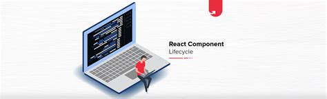 React Component Lifecycle What Do You Need To Know UpGrad Blog