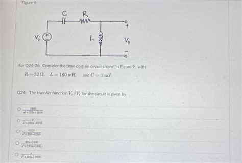 Solved For Q24 26 Consider The Time Domain Circuit Shown In