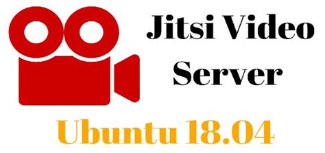 Jitsi Meet Server Installation