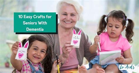 10 Fun And Easy Crafts For Seniors With Dementia 2023 Guide