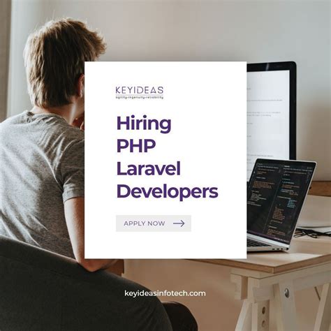 we are hiring php laravel developers keyideas infotech private limited