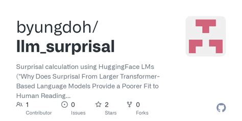 Github Byungdoh Llm Surprisal Surprisal Calculation Using Huggingface Lms Why Does