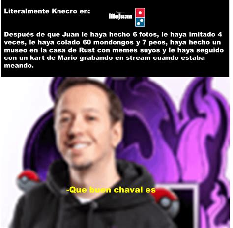 Que Buen Chaval Es El Rillojuanoficial