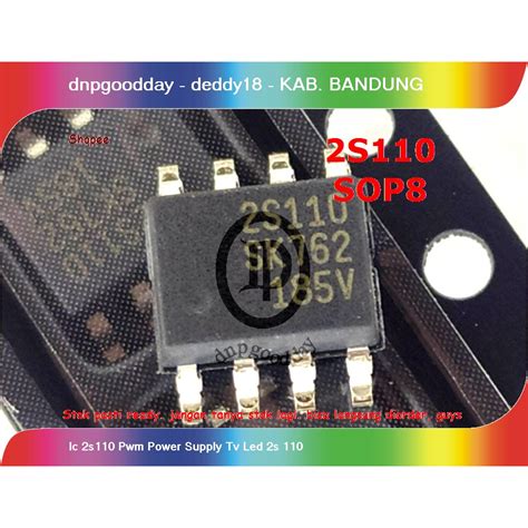 Jual Ic 2s110 Pwm Power Supply Tv Led 2s 110 Shopee Indonesia