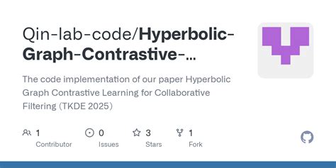 Github Qin Lab Codehyperbolic Graph Contrastive Learning For