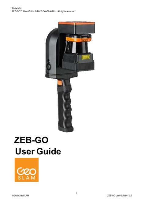 zeb go user guide complete manual for geoslam ltd s software and hardware geoslam