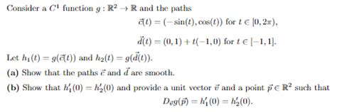 Solved Consider A C Function G R R And The Paths Chegg Com