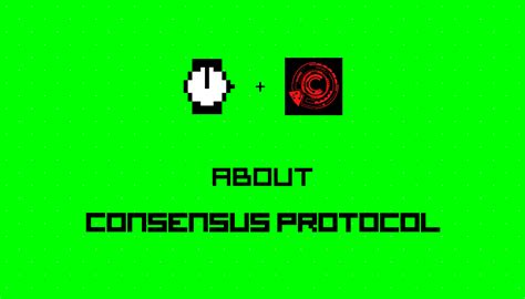 About Consensus Protocol On Hackernoon