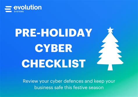 Pre Holiday Cyber Checklist Evolution Systems