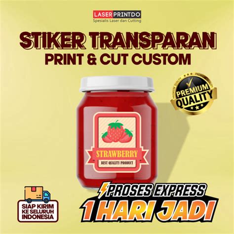 Jual Cetak Stiker TRANSPARAN Custom Print Cut Kab Tangerang LaserPrintdo Tokopedia