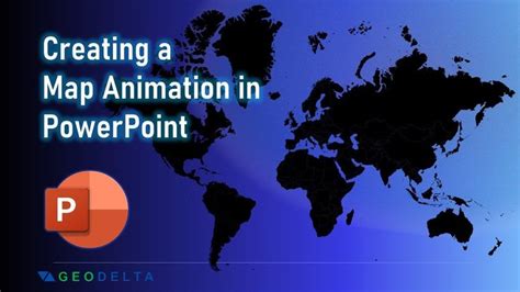 Making A Map Animation Using Microsoft Powerpoint Microsoft Powerpoint Powerpoint Microsoft