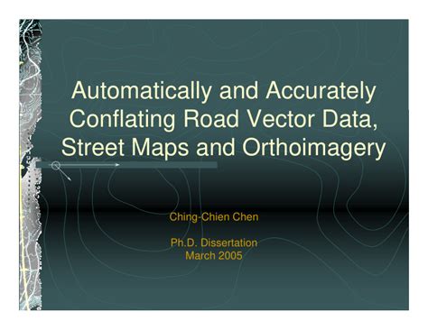 Ppt Automatically And Accurately Conflating Road Vector Data