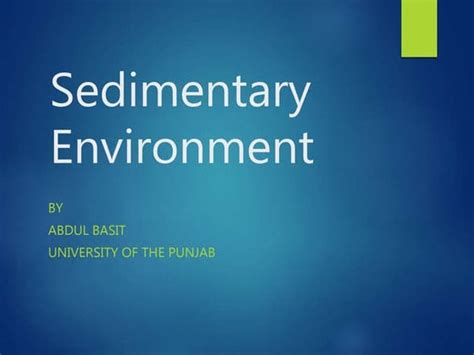 Sedimentary Depositional Environments Ppt