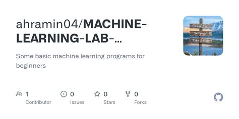 Github Ahramin04machine Learning Lab Experiments Some Basic Machine Learning Programs For