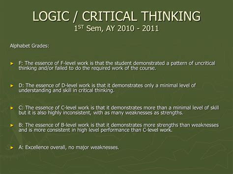 PPT LOGIC CRITICAL THINKING 1 ST Sem AY 2010 2011 PowerPoint Presentation ID 5569516