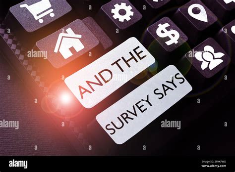 Text Caption Presenting And The Survey Says Business Concept Doing Poll And Bring The Results