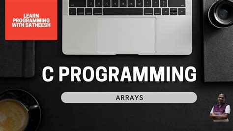 c programming arrays youtube