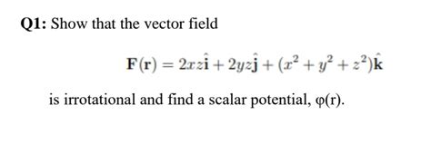 Solved Q1 Show That The Vector