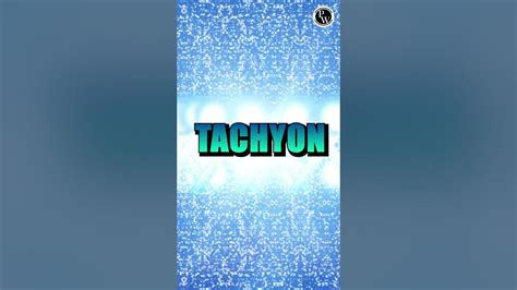 Do You Know Tachyon Particle Is Faster Than Speed Of Light Shorts
