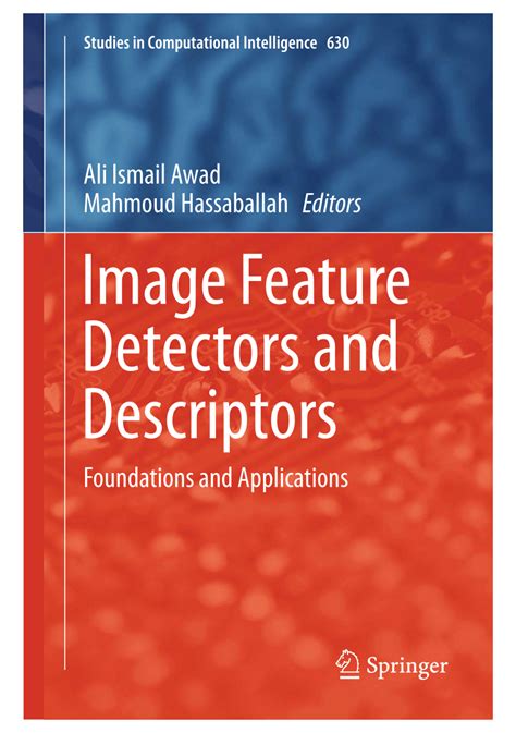 Pdf Image Feature Detectors And Descriptors Foundations And Applications