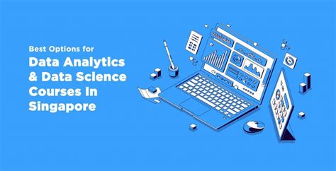 10 Options For Data Science Analytics Courses In Singapore Eadc