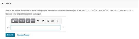 Solved What Is The Angular Misclosure For A Five Sided