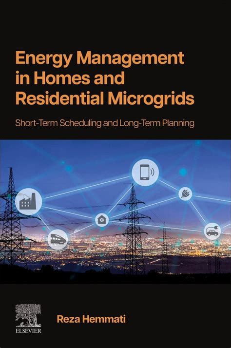 Energy Management In Homes And Residential Microgrids Ebook Reza Hemmati
