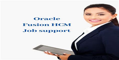 Oracle Fusion Hcm Job Support Oracle Fusion Hcm Training