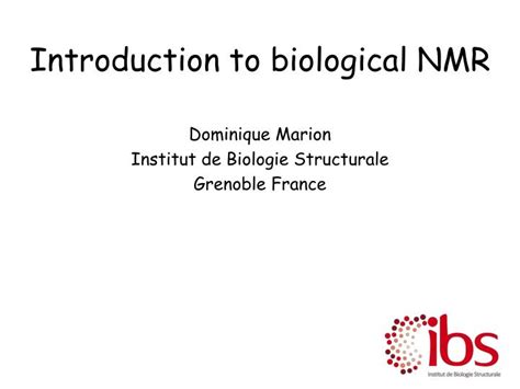 Ppt Introduction To Biological Nmr Powerpoint Presentation Free Download Id 3008212