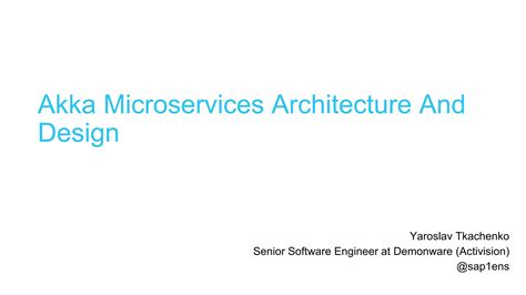 Akka Microservices Architecture And Design Ppt