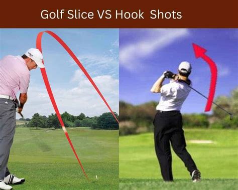 Golf Slice VS Hook Shots What Is The Difference