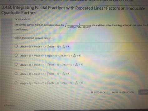 Solved Integrating Partial Fractions With Repeated Linear