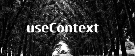 Usecontext Dev Community