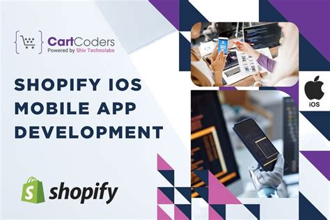 Shopify Ios Mobile App Development Key Benefits And Features By Migration Experts Sep 2024