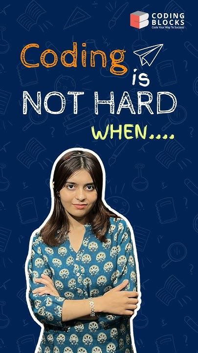 Coding Is Not Hard Watch Till End Coding Blocks Code Course Codingblocks Youtube