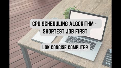 Cpu Scheduling Algorithm Shortest Job First Youtube