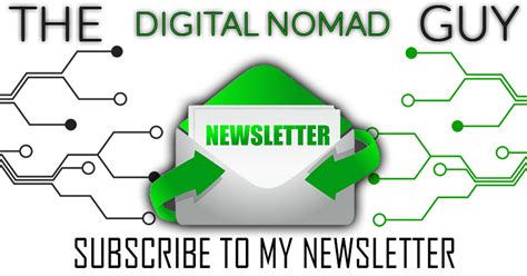 Subscribe The Digital Nomad Guy