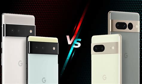 Pixel 6 Vs Pixel 7 ¿deberías Hacer El Cambio