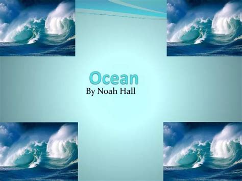 PPT Ocean PowerPoint Presentation Free Download ID