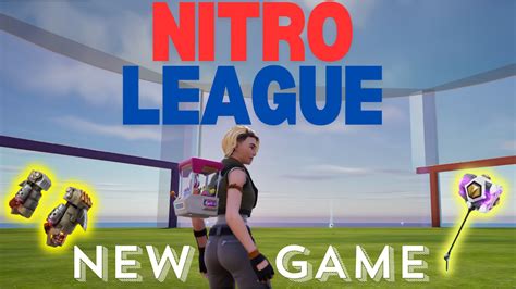 NITRO LEAGUE By Jajaxd Fortnite Creative Map Code Fortnite GG