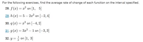 Solved For The Following Exercises Find The Average Rate Of Chegg