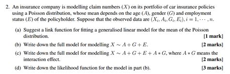Solved An Insurance Company Is Modelling Claim Numbers X