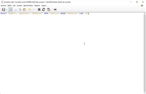 Comodines Y Patrones Con SQL En LibreOffice Base IX Aplicaciones De Libre Uso