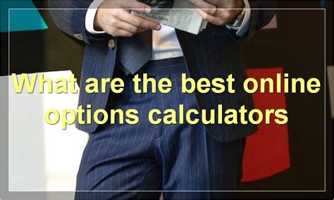 Best Options Calculators