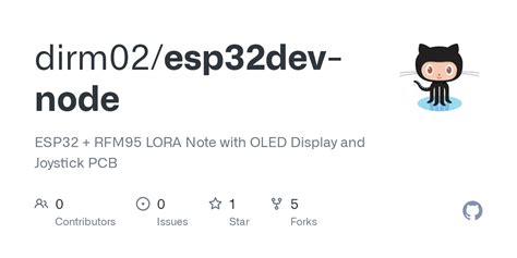 Github Dirm02 Esp32dev Node Esp32 Rfm95 Lora Note With Oled Display And Joystick Pcb