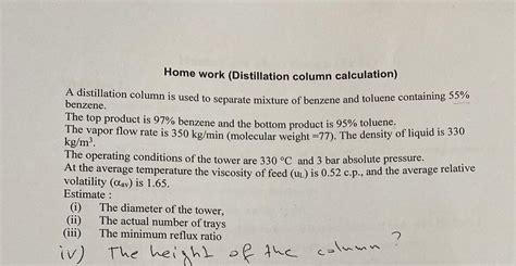 Solved Home Work Distillation Column Calculationa